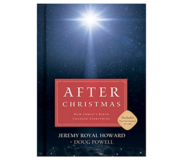After Christmas - How Christ's Birth Changed Everything | FairHope Direct
